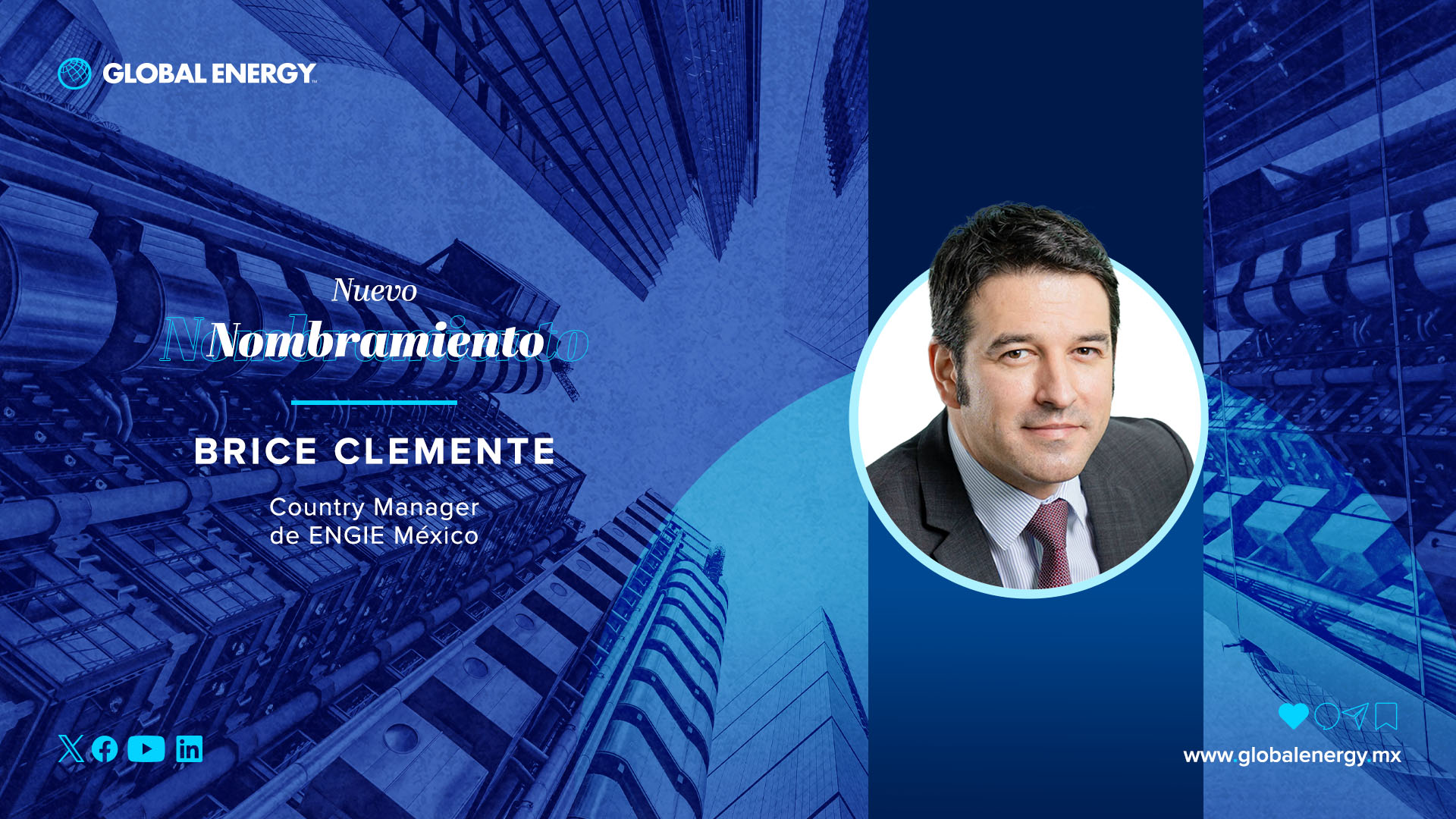 ENGIE México anuncia nuevo country manager - Global Energy