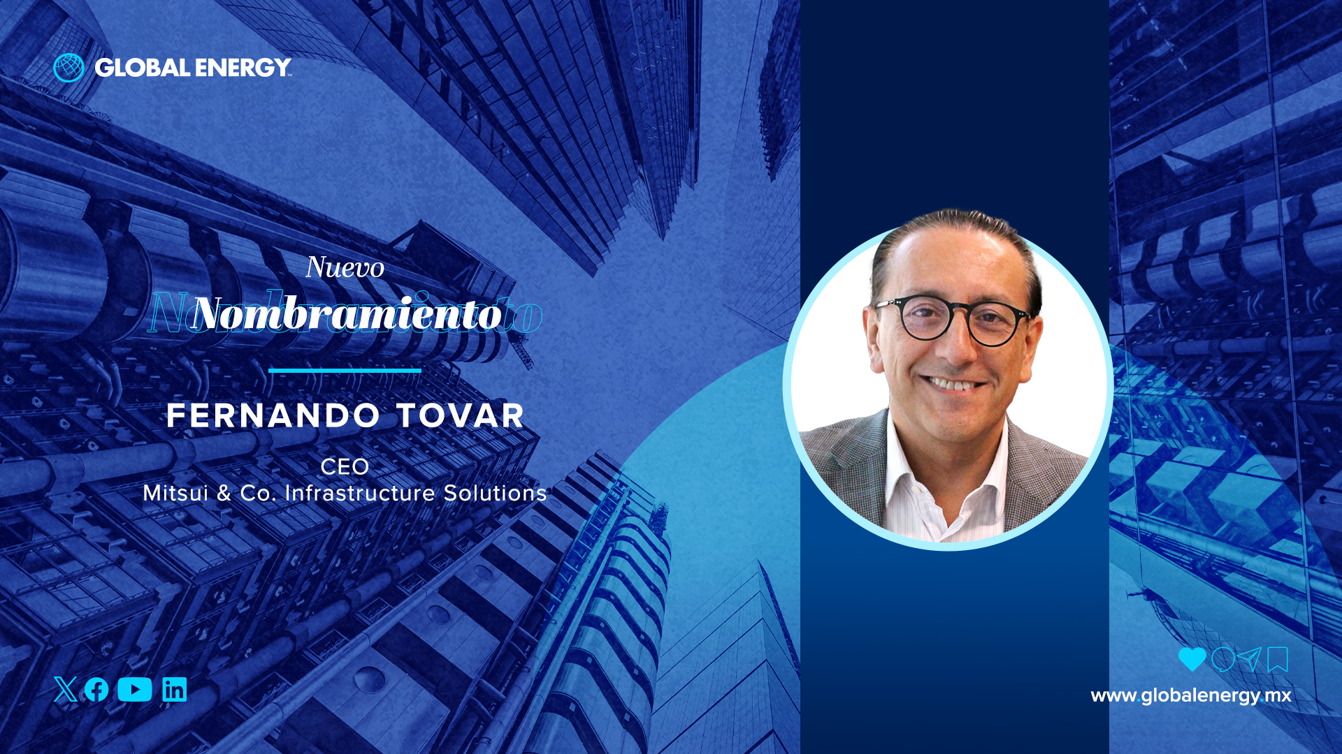 Mitsui & Co. Infrastructure Solutions nombra a Fernando Tovar como su nuevo CEO - Global Energy